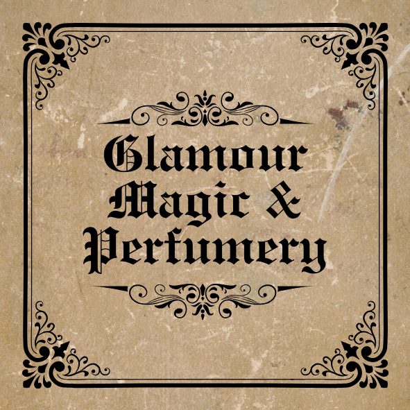 Glamour Magic & Perfumes – Amongst Sisters